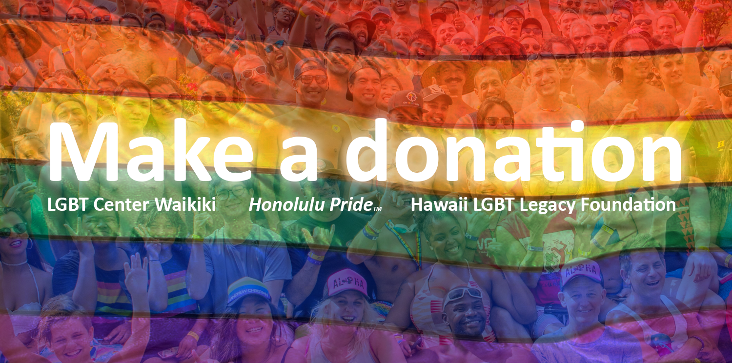 Hawaii LGBT Legacy Foundation – Hawaii LGBT Legacy Foundation