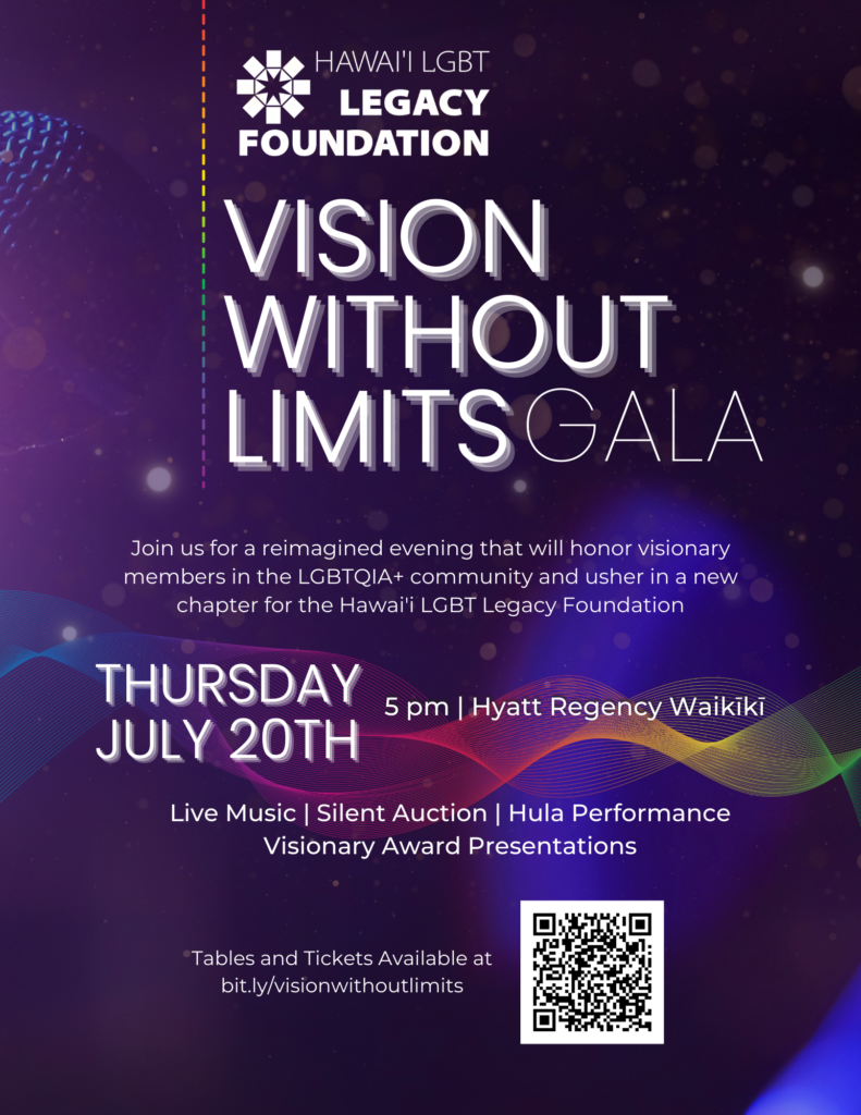 Vision Without Limits Gala: Tickets Now On Sale - Hawaii LGBT Legacy ...
