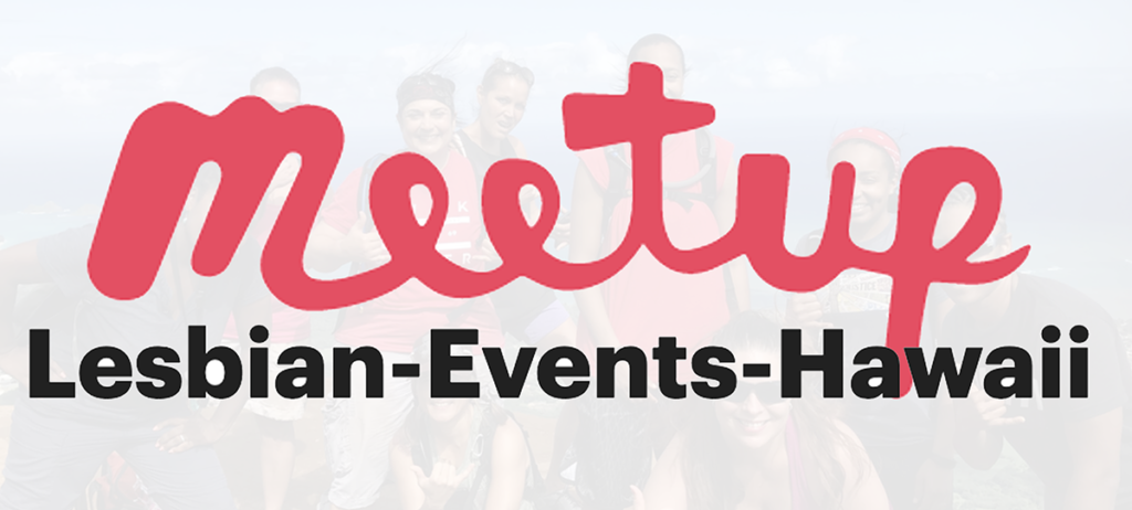 Lesbian-Events-Hawaiʻi Meetup Potluck - Hawaii LGBT Legacy Foundation