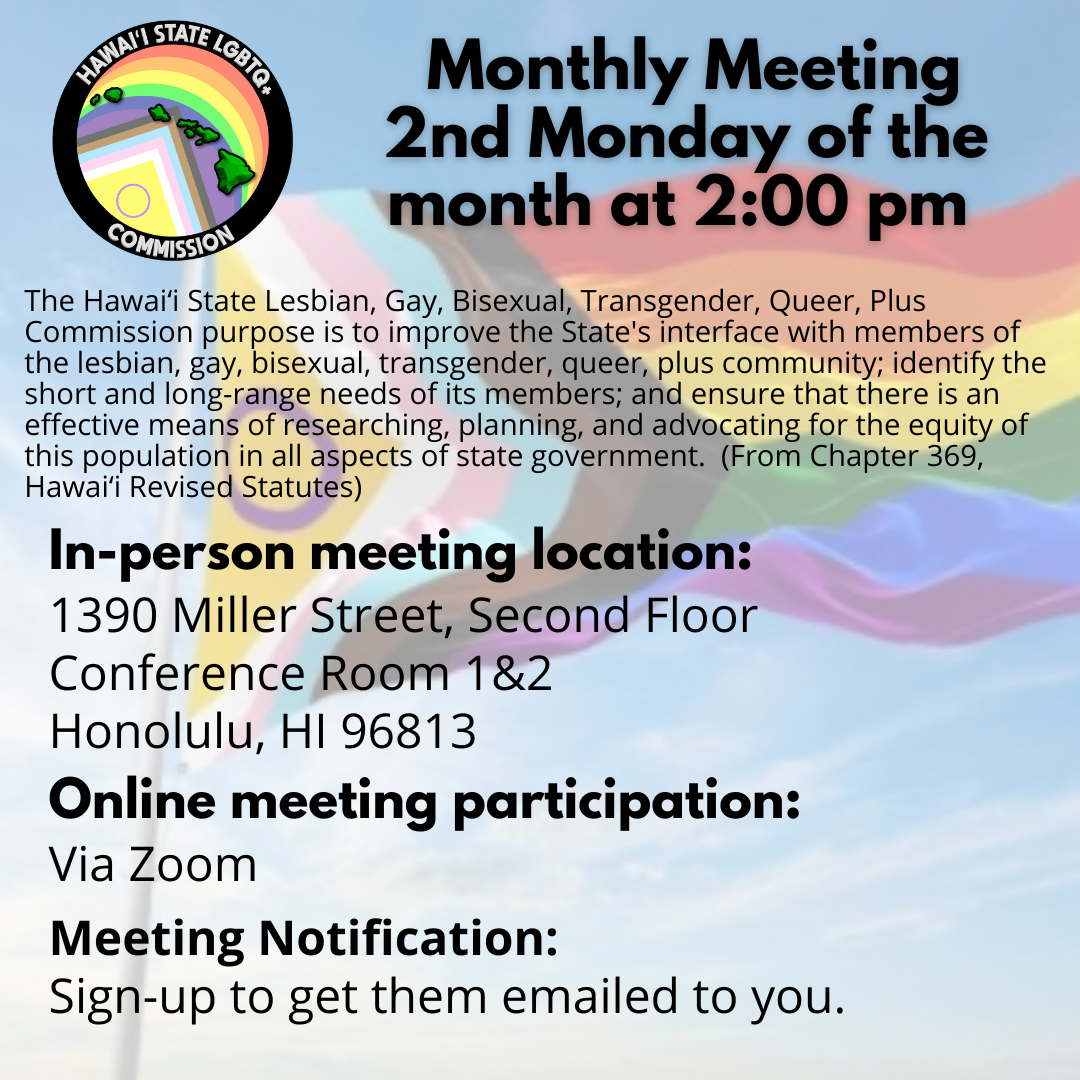 Hawaiʻi State LGBTQ+ Commission Monthly Meeting - Hawaii LGBT Legacy ...